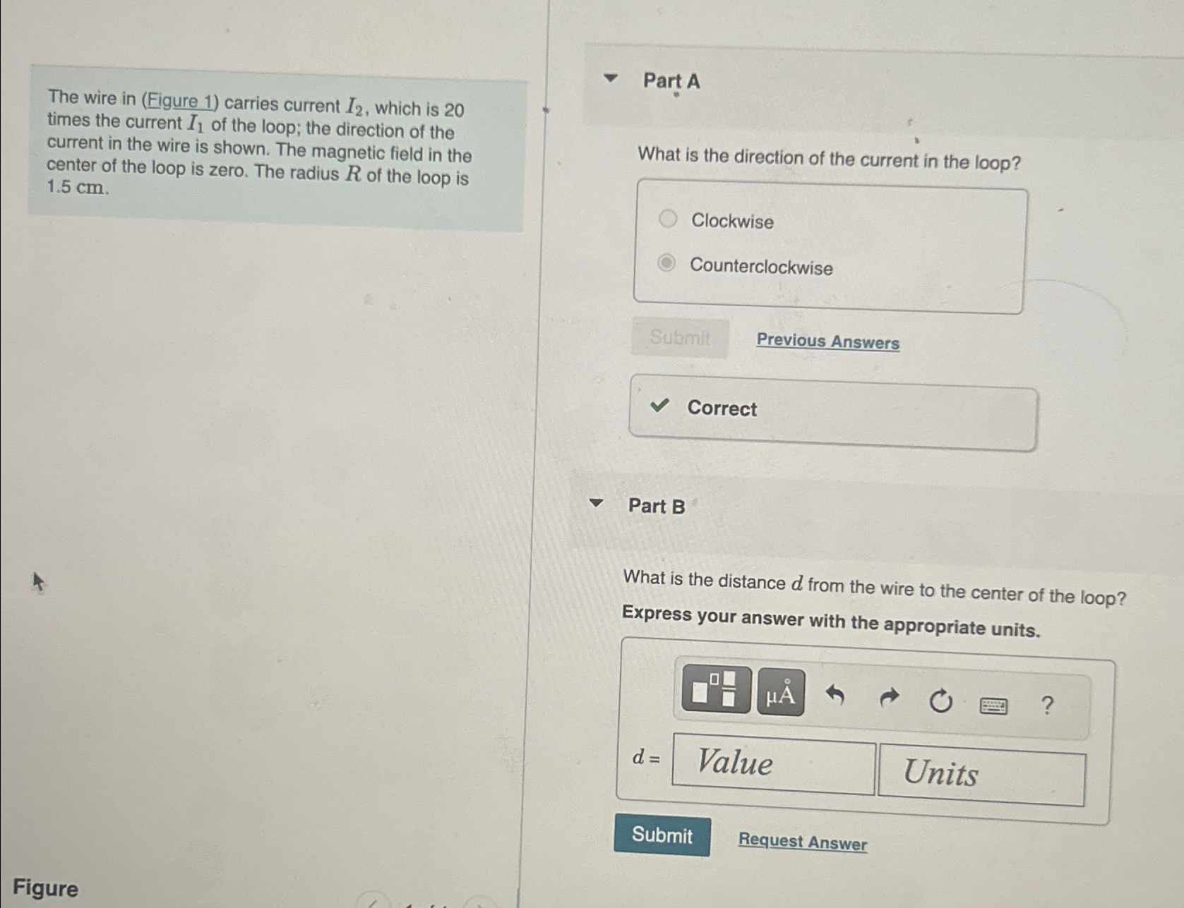 The wire in (Figure 1) ﻿carries current I2, ﻿which is | Chegg.com