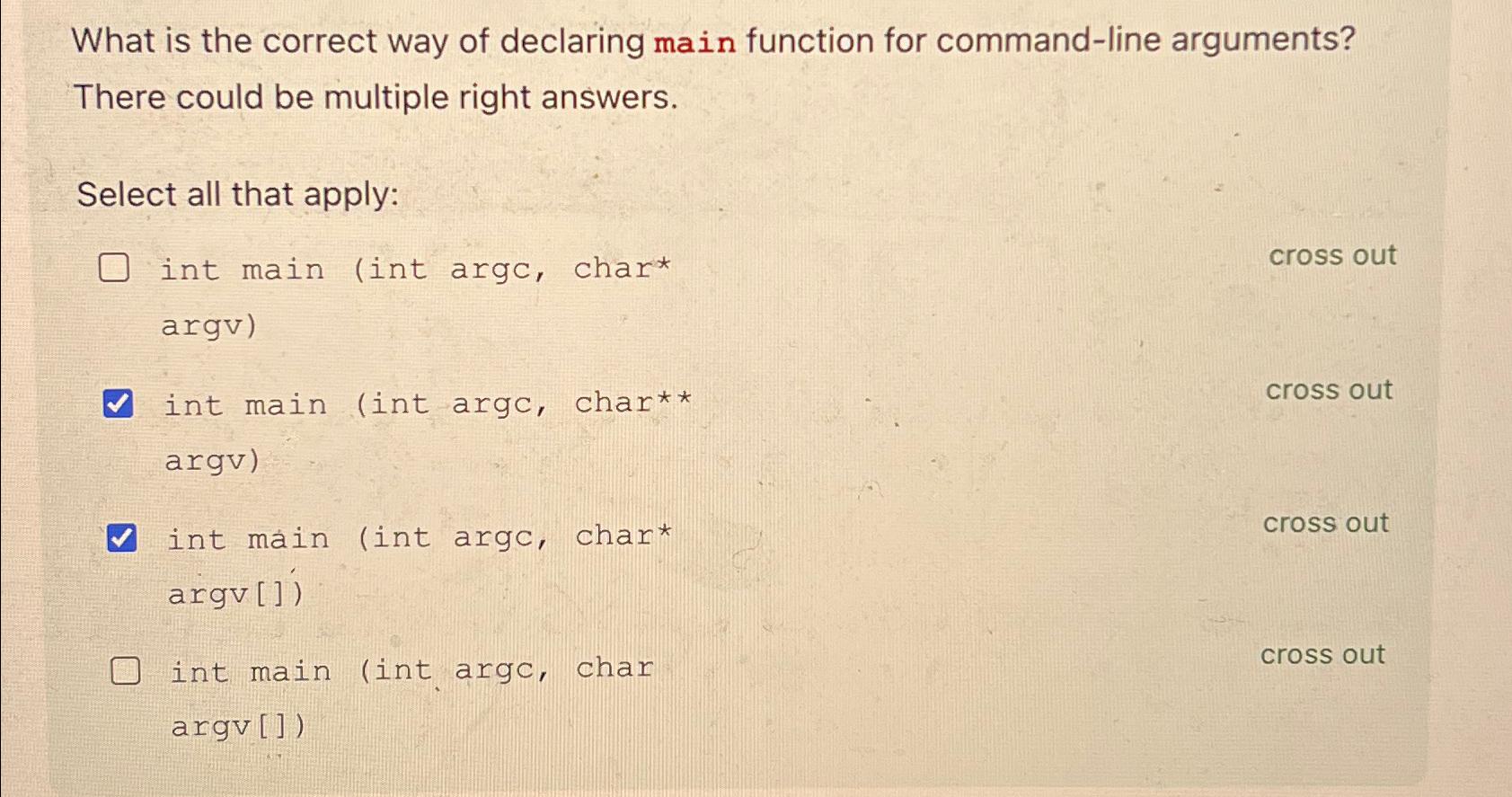 Solved What is the correct way of declaring main function | Chegg.com