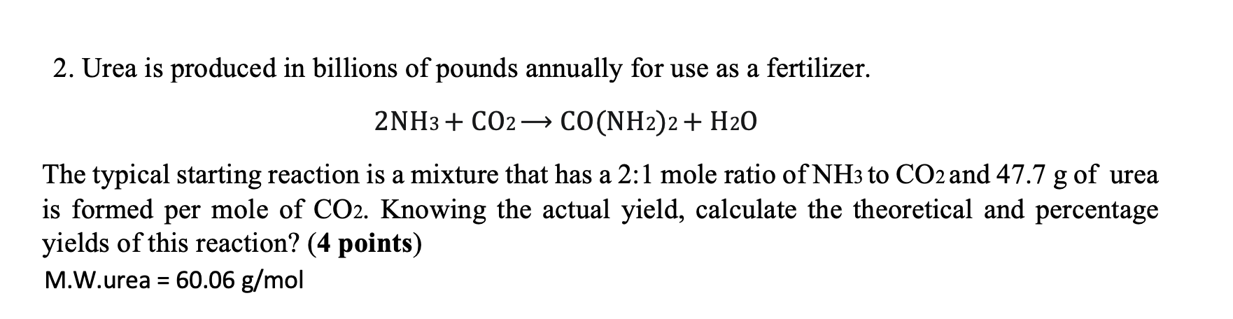 Solved Urea is produced in billions of pounds annually for | Chegg.com
