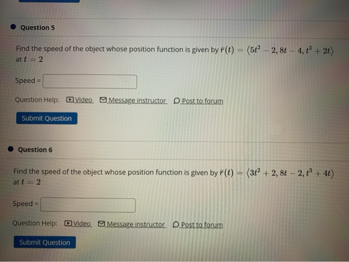 Solved Question 5 Find the speed of the object whose | Chegg.com