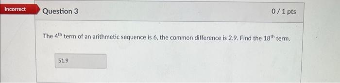 Solved The 4th term of an arithmetic sequence is 6 , the | Chegg.com
