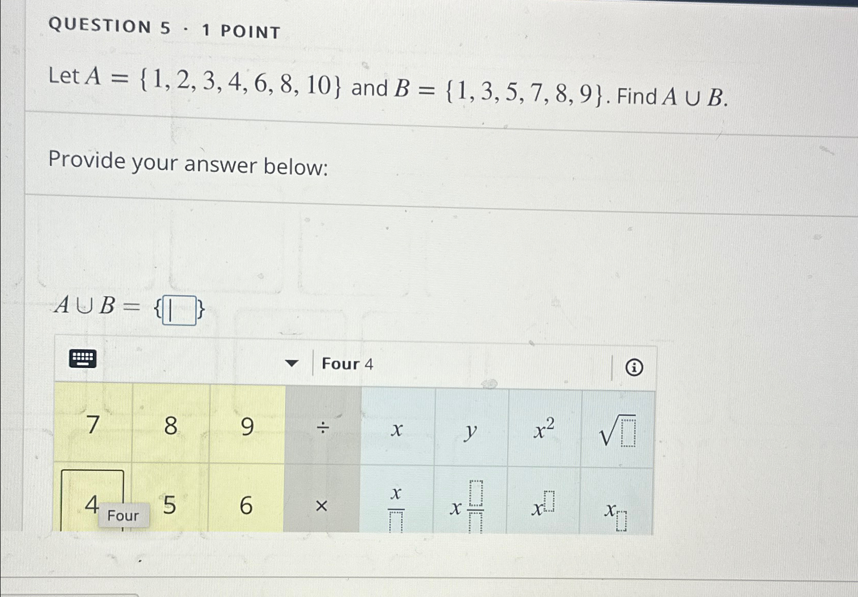 Solved QUESTION 5 - 1 POINTLet A={1,2,3,4,6,8,10} and | Chegg.com Solved QUESTION 5 - 1 POINTLet A={1,2,3,4,6,8,10} and | Chegg.com