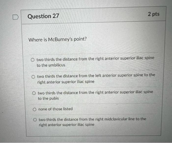 Where is McBurney's point? two thirds the distance | Chegg.com