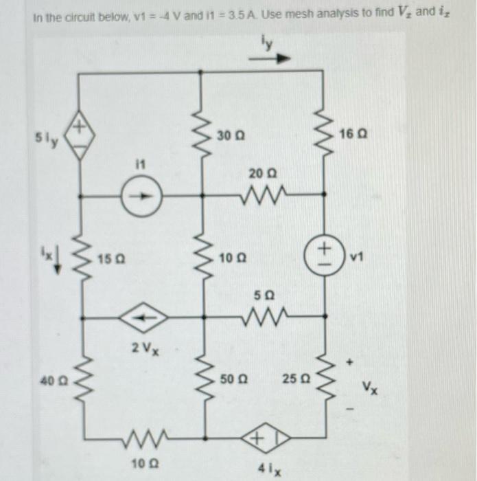 Solved In the circuit below, V1 = 4 V and I1 = 3.5 A Use | Chegg.com