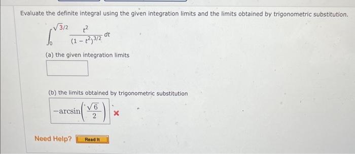 Solved Evaluate the definite integral using the given | Chegg.com