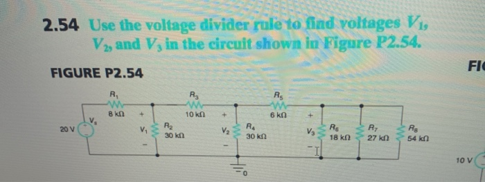 Solved 2.54 Use the voltage divider rule to find voltages | Chegg.com