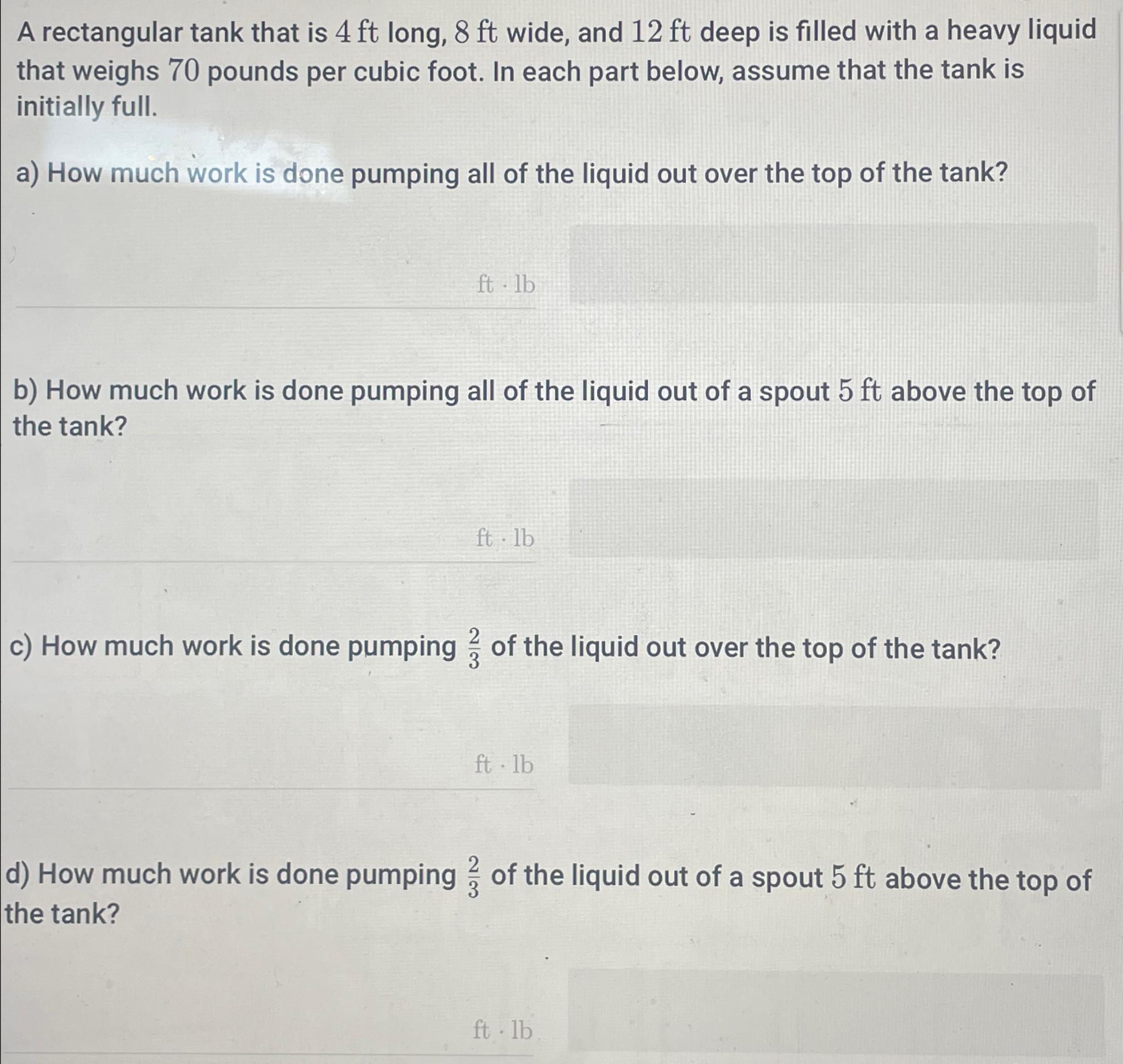 Solved A rectangular tank that is 4ft ﻿long, 8ft ﻿wide, and | Chegg.com