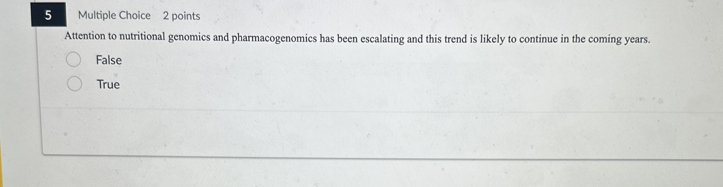 Solved 5Multiple Choice2 ﻿pointsAttention to nutritional | Chegg.com