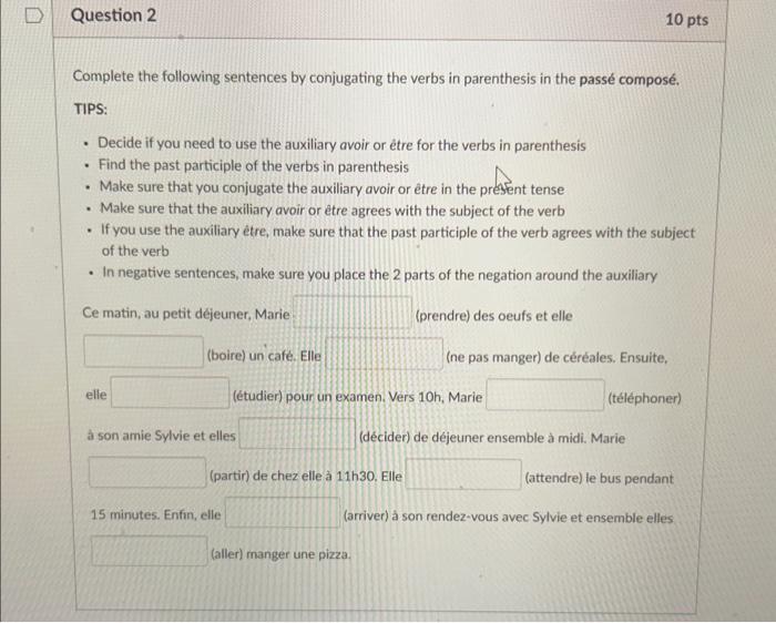 Complete the following sentences by conjugating the | Chegg.com
