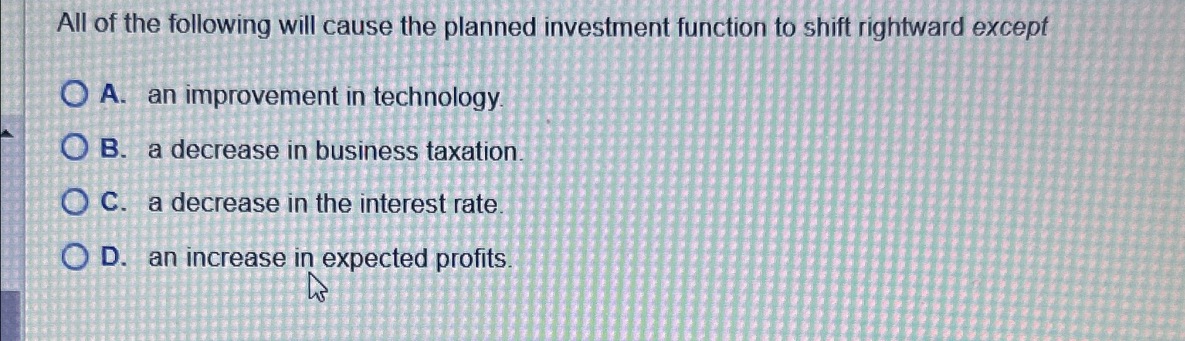 Solved All of the following will cause the planned | Chegg.com