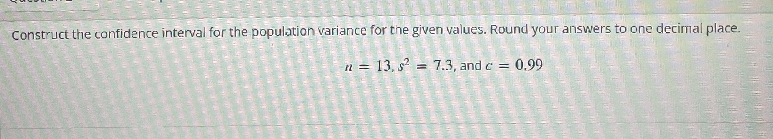 Solved Construct the confidence interval for the population | Chegg.com