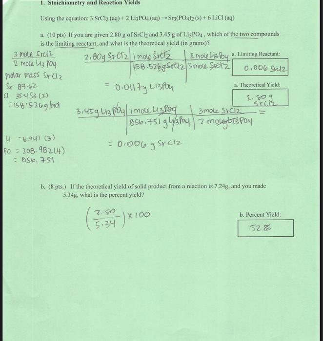 Solved a. (10 pts) If you are given 2.80 g of SrCl2 and 3.45 | Chegg.com