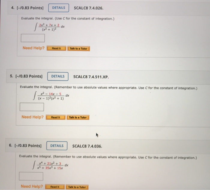 Solved 4. [-70.83 Points) DETAILS SCALC8 7.4.026. Evaluate | Chegg.com