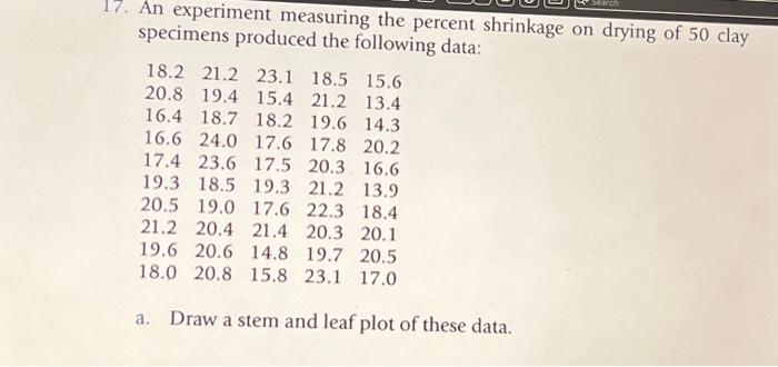Solved 1. An experiment measuring the percent shrinkage on | Chegg.com