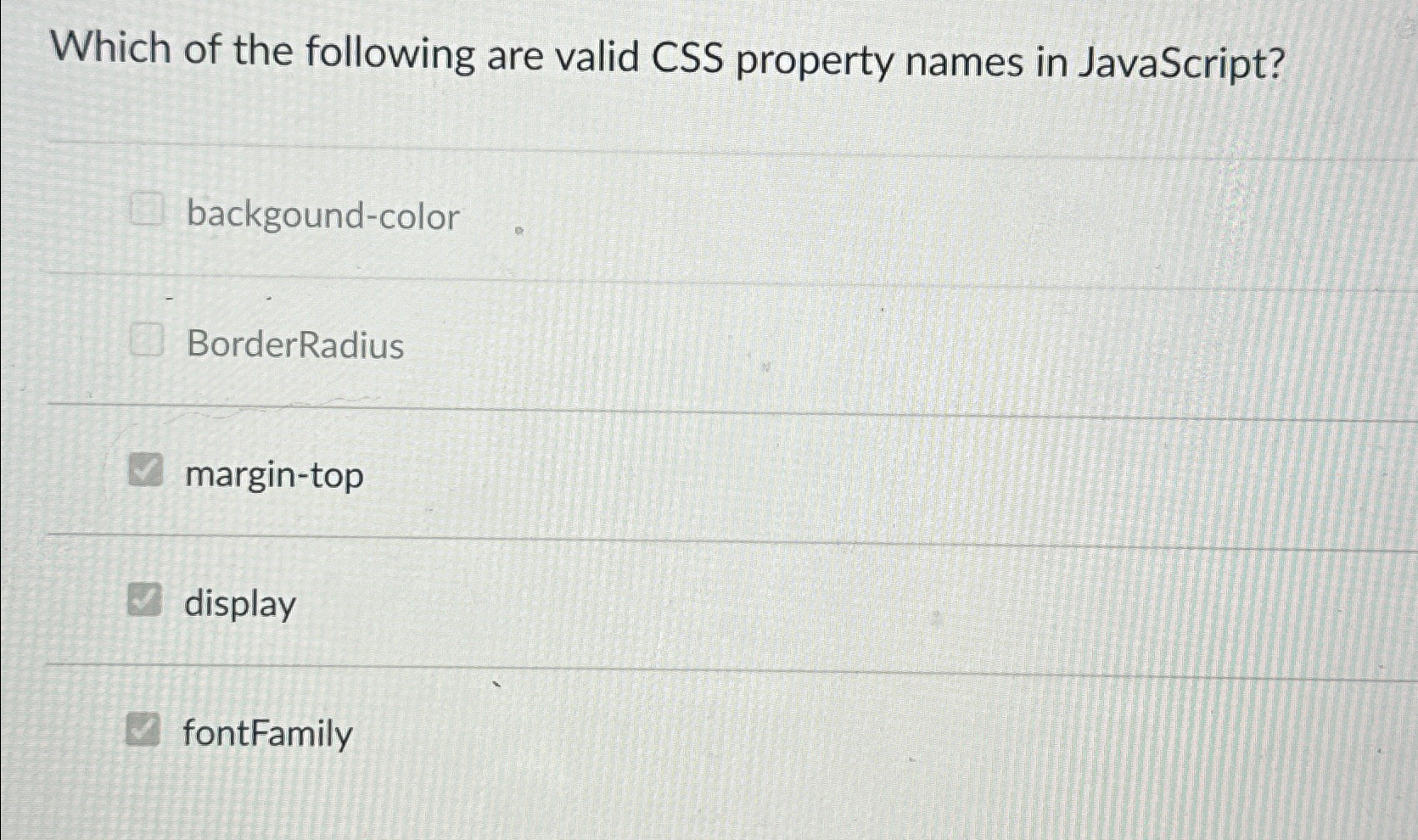 Solved Which of the following are valid CSS property names | Chegg.com