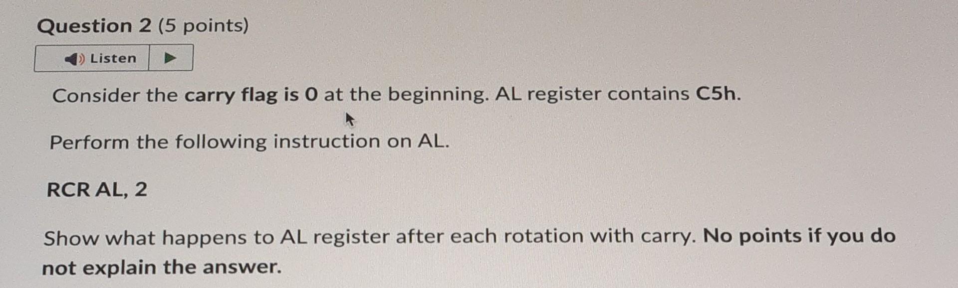 Solved Consider the carry flag is O at the beginning. AL | Chegg.com