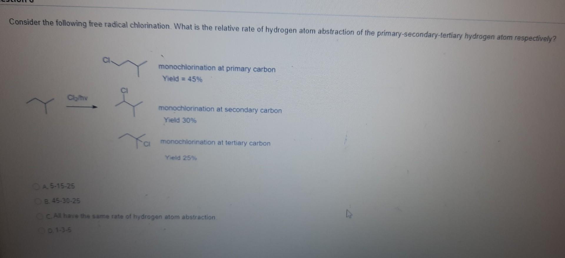 Solved Consider the following free radical chlorination. | Chegg.com