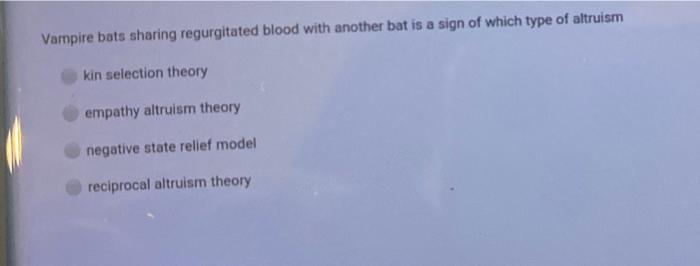 Solved Vampire bats sharing regurgitated blood with another | Chegg.com