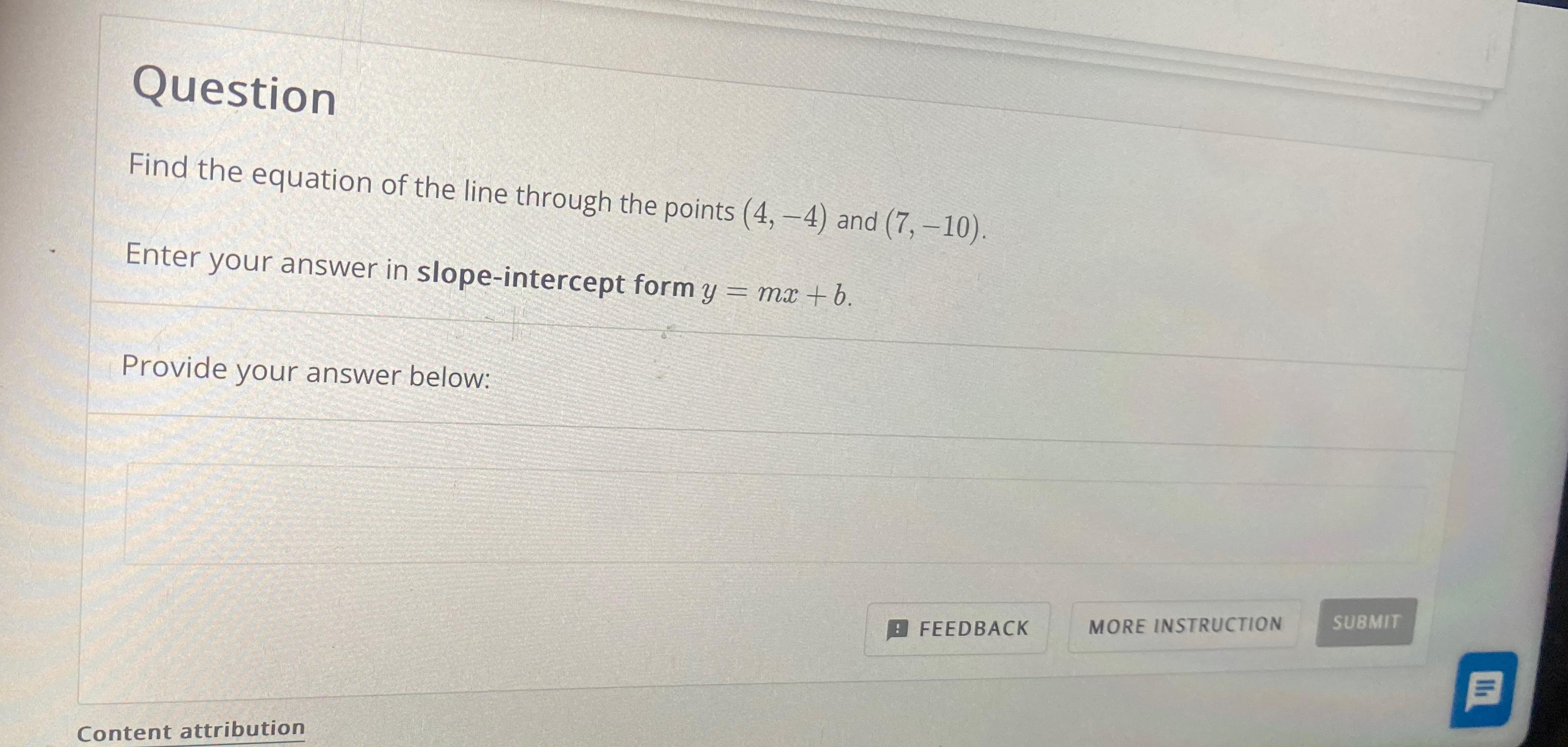 Solved QuestionFind the equation of the line through the | Chegg.com