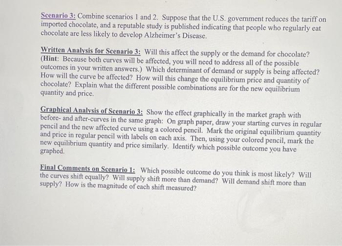 Solved Scenario 3: Combine scenarios 1 and 2. Suppose that | Chegg.com