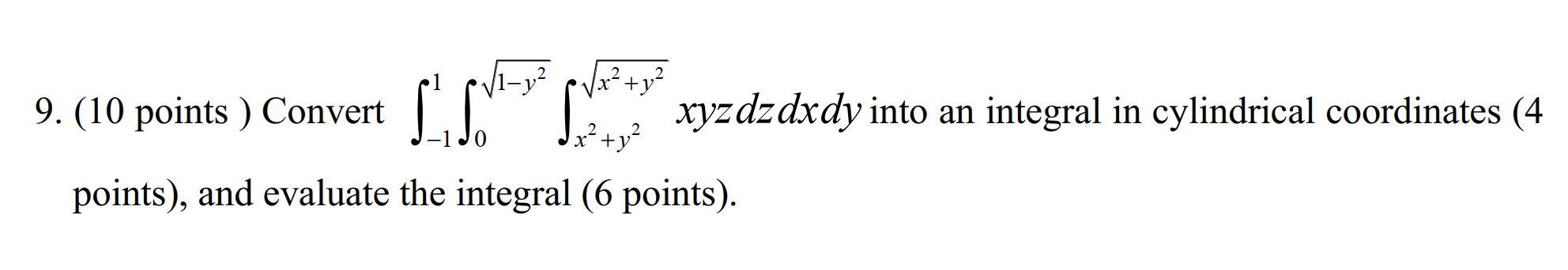Solved (10 ﻿points) ﻿Convert | Chegg.com