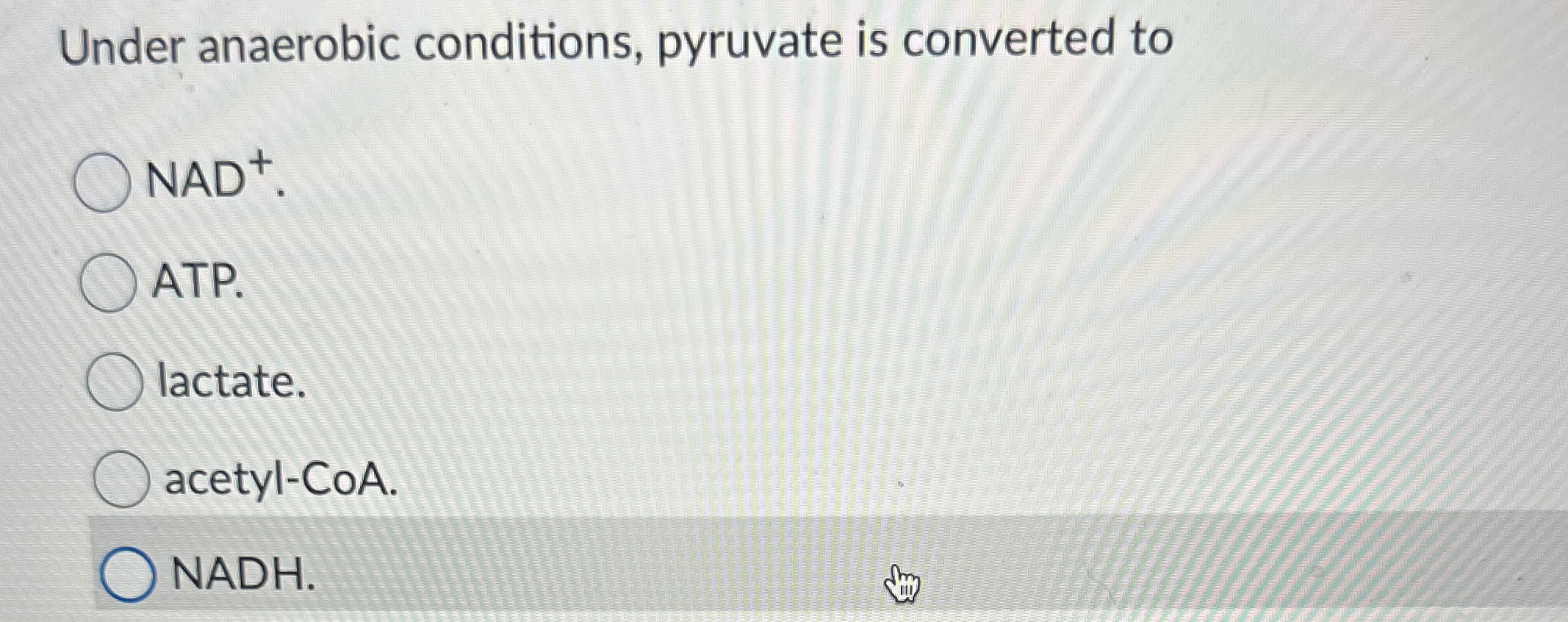 Solved Under anaerobic conditions, pyruvate is converted | Chegg.com
