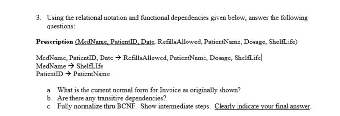 Solved 3. Using the relational notation and functional | Chegg.com