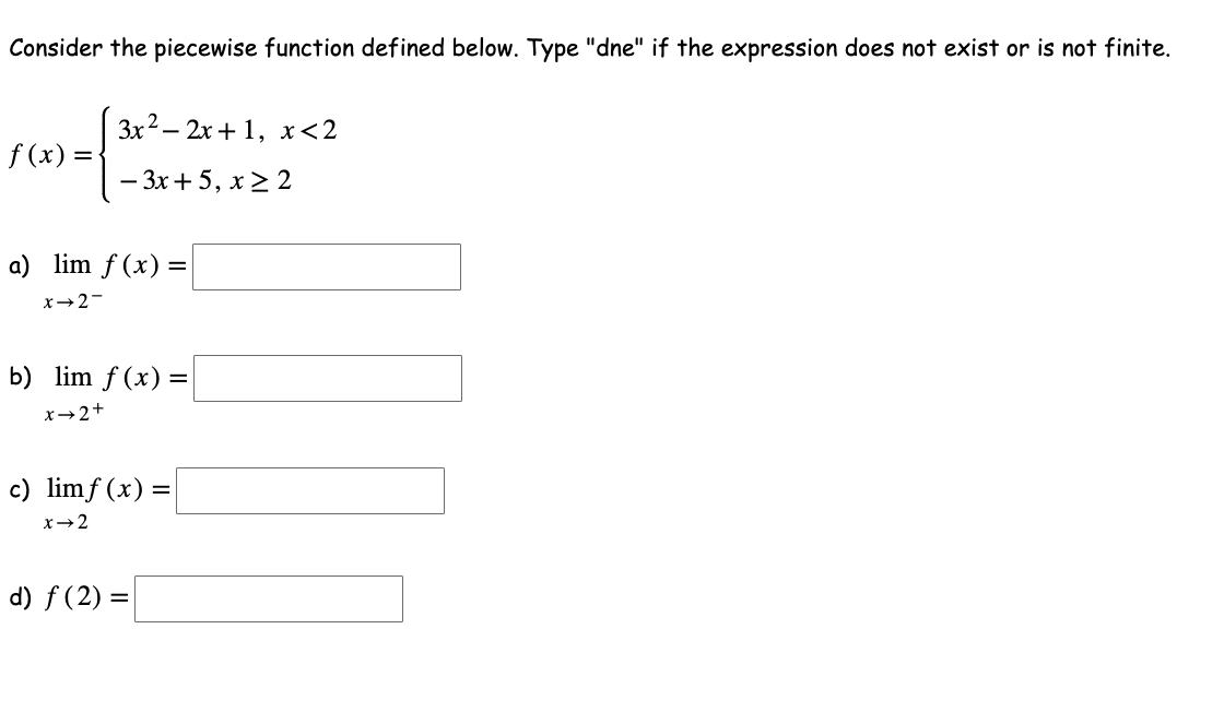 Solved Consider the piecewise function defined below. Type | Chegg.com