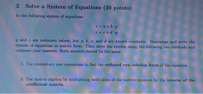 Solved 2 Solve a System of Equations ( 20 points) In the | Chegg.com