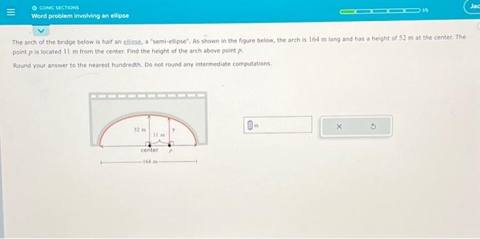 Solved O CONIC SECTIONS Word problem involving an ellipse | Chegg.com