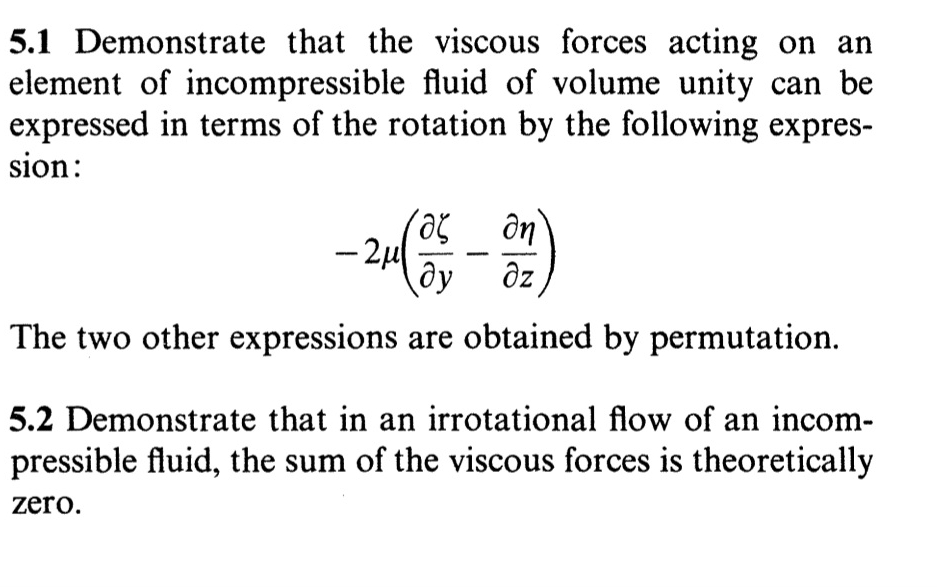 Solved 5.1 ﻿Demonstrate that the viscous forces acting on an | Chegg.com