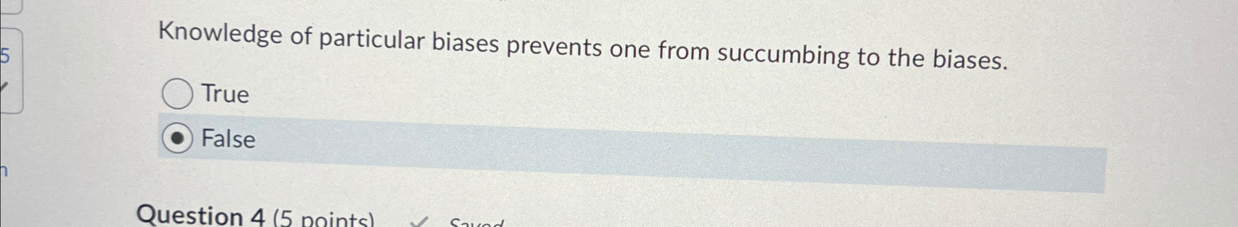 Solved Knowledge of particular biases prevents one from | Chegg.com