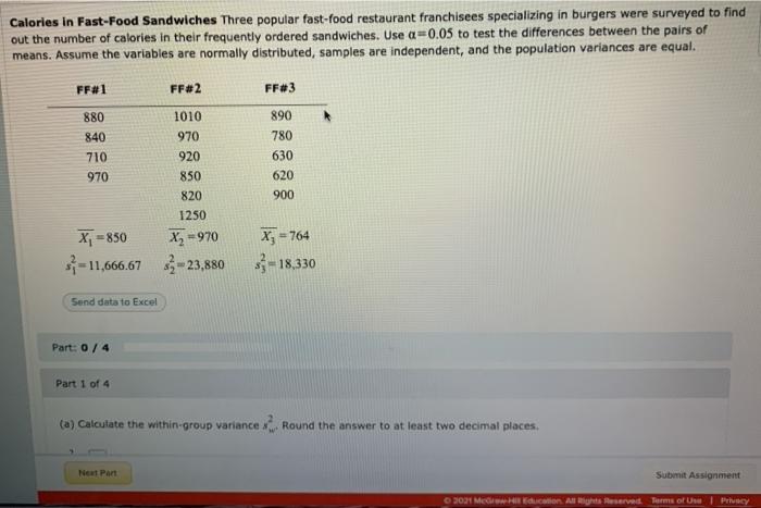 Solved b) calculate Fs for each pair of means c) find the | Chegg.com