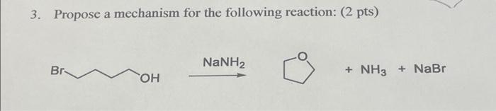 Solved 3. Propose a mechanism for the following reaction: ( | Chegg.com