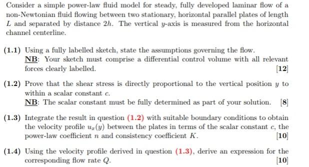 Solved Consider a simple power-law fluid model for steady, | Chegg.com