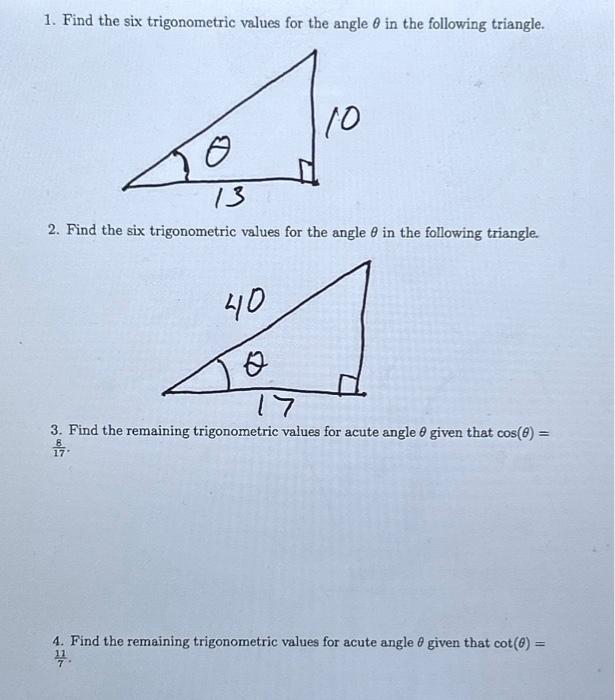 Solved 1. Find the six trigonometric values for the angle θ | Chegg.com Solved 1. Find the six trigonometric values for the angle θ | Chegg.com