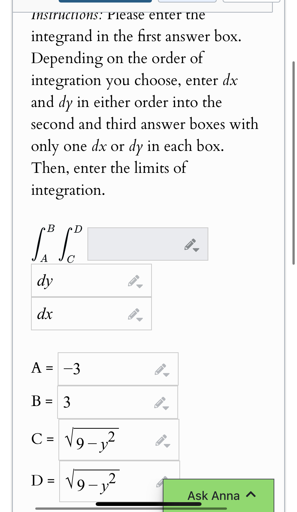 instructons: Please enter the integrand in the first | Chegg.com