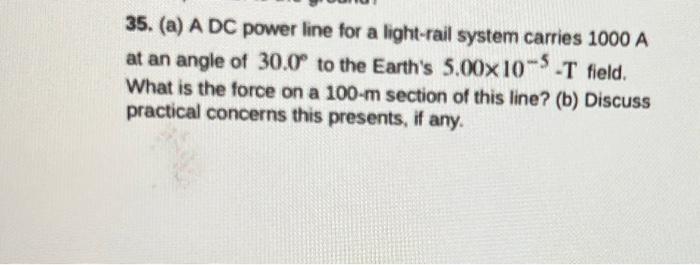 Solved 35. (a) A DC power line for a light-rail system | Chegg.com