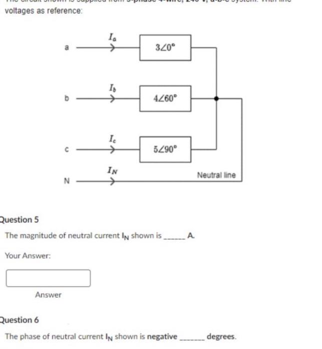 Solved voltages as reference: Question 5 The magnitude of | Chegg.com
