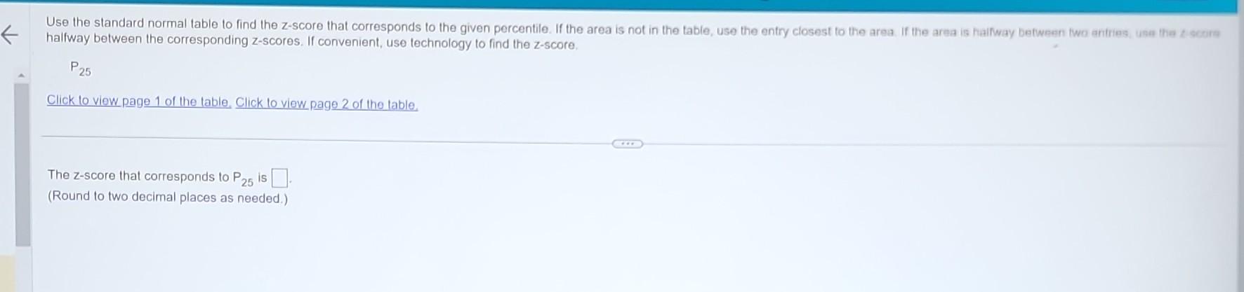 Solved halfway between the corresponding z-scores. If | Chegg.com
