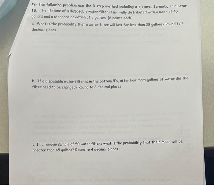 Solved For the following problem use the 3 step method | Chegg.com