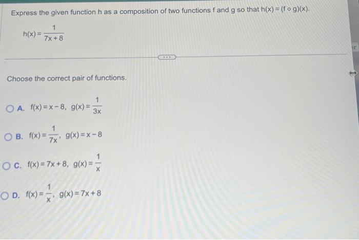 Solved Express the given function h as a composition of two | Chegg.com