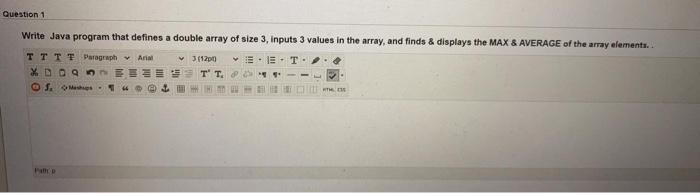 Solved Question 1 Write Java Program That Defines A Double 1658