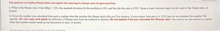 Solved This quettion is to define Sharpe Ratio and explain | Chegg.com