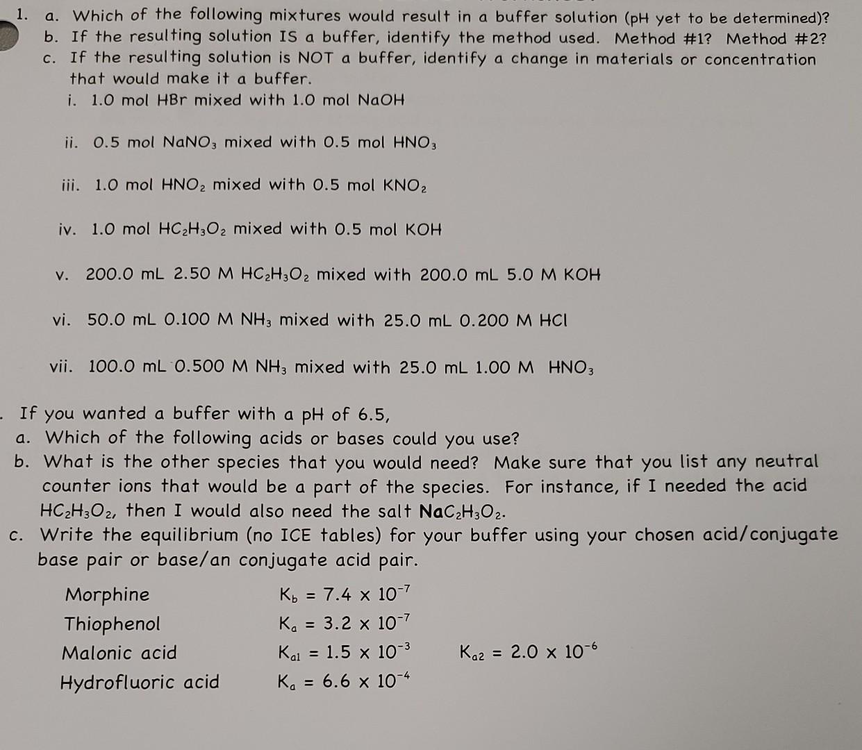 Solved 1. a. Which of the following mixtures would result in | Chegg.com
