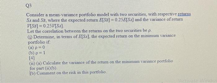 Solved Consider A Mean Variance Portfolio Model With Two