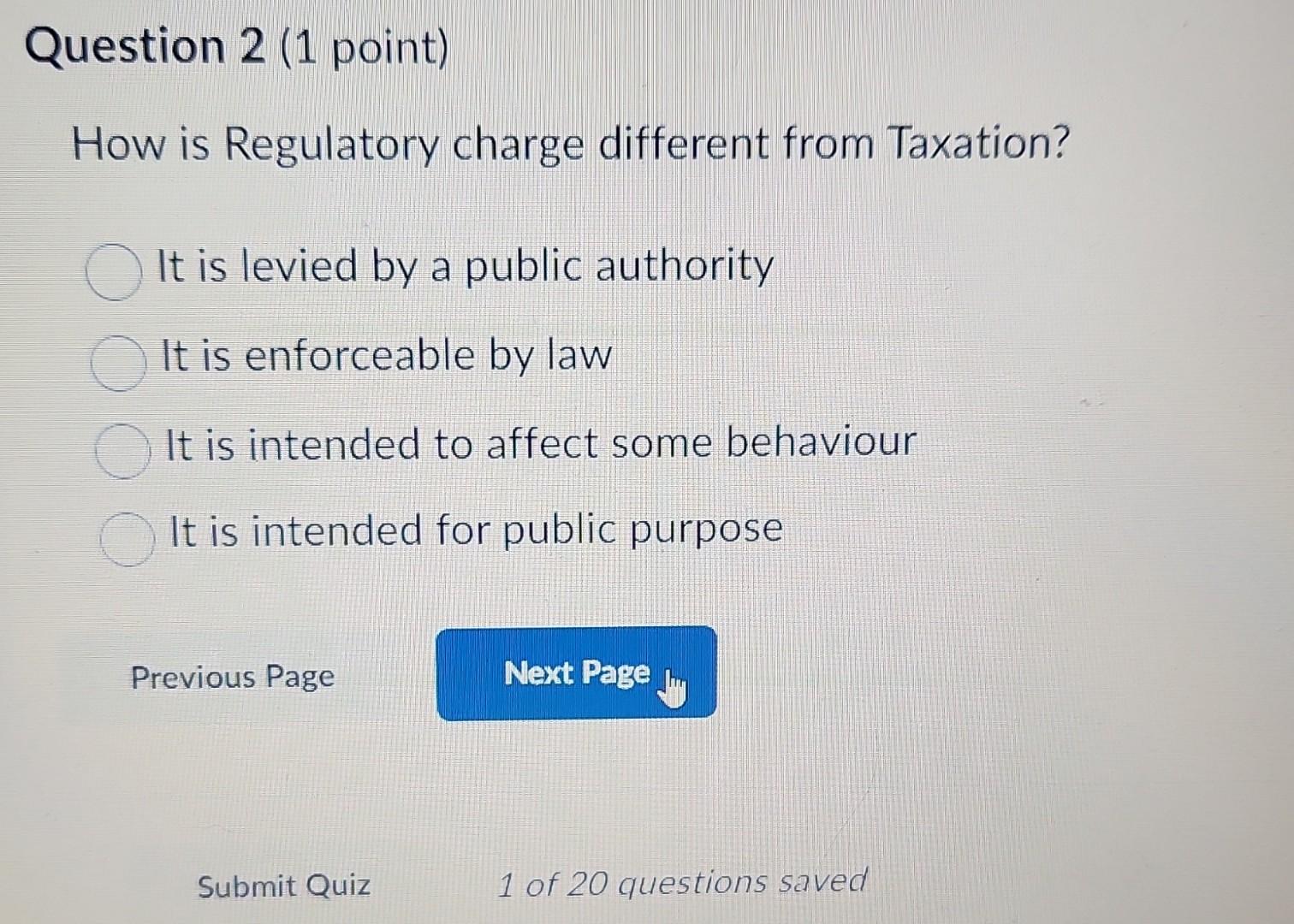 Solved Question 2 (1 point) How is Regulatory charge | Chegg.com