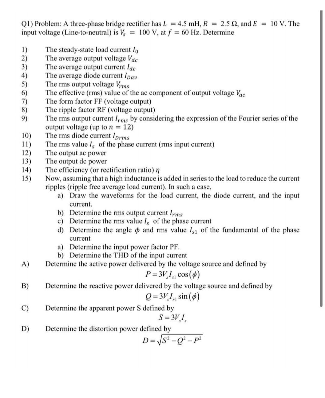 Solved Q1) Problem: A three-phase bridge rectifier has | Chegg.com