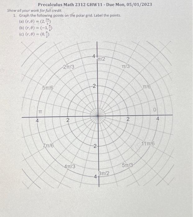 Precalculus Math 2312 GHW11 - Due Mon, 05/01/202 Show | Chegg.com