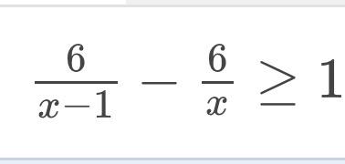 Solved x−16−x6≥1 | Chegg.com
